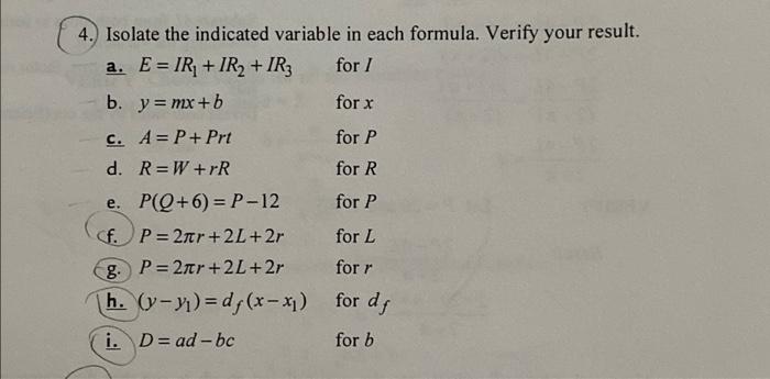 Solved 4. Isolate the indicated variable in each formula. | Chegg.com