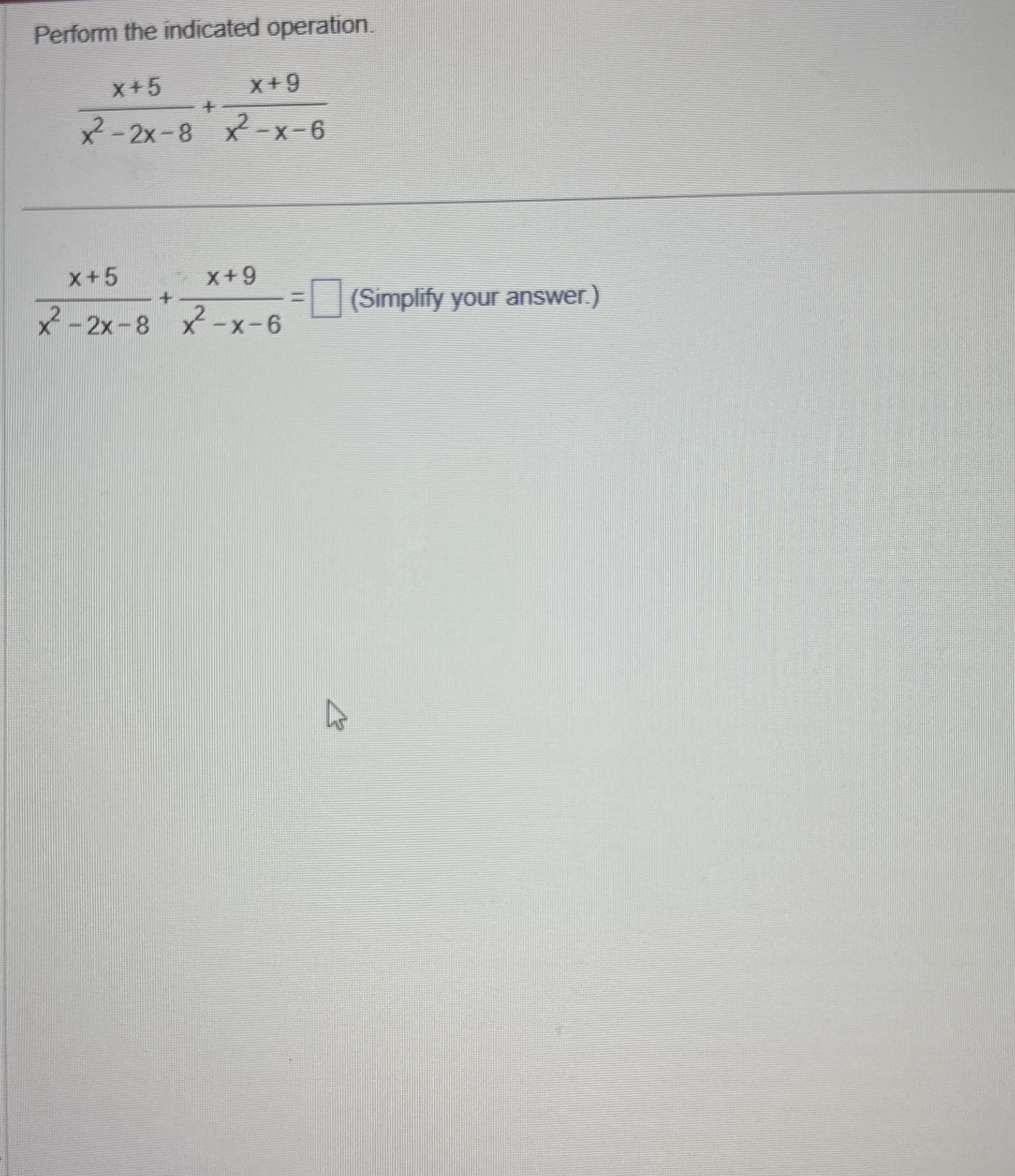 Solved Perform the indicated | Chegg.com