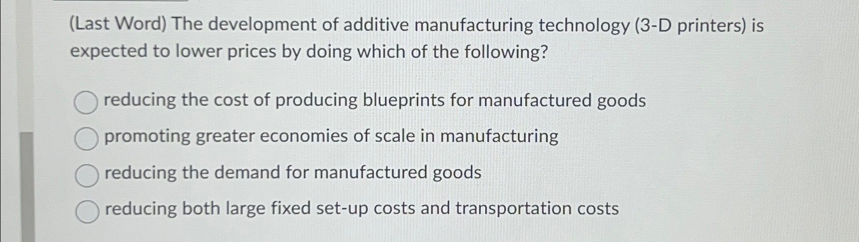 Solved (Last Word) ﻿The development of additive | Chegg.com