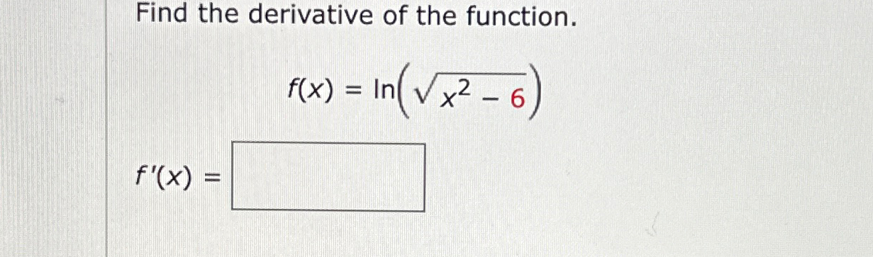Solved Find the derivative of the | Chegg.com