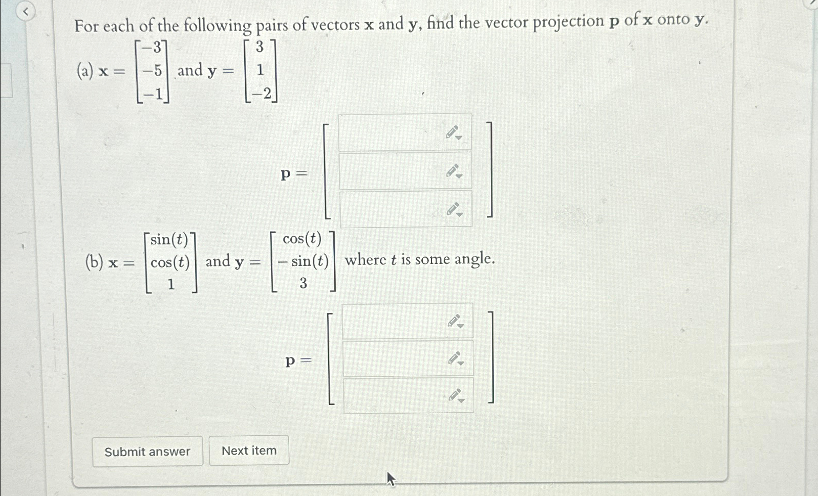 Solved For each of the following pairs of vectors x ﻿and y, | Chegg.com