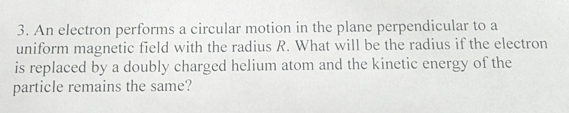 Solved An electron performs a circular motion in the plane | Chegg.com