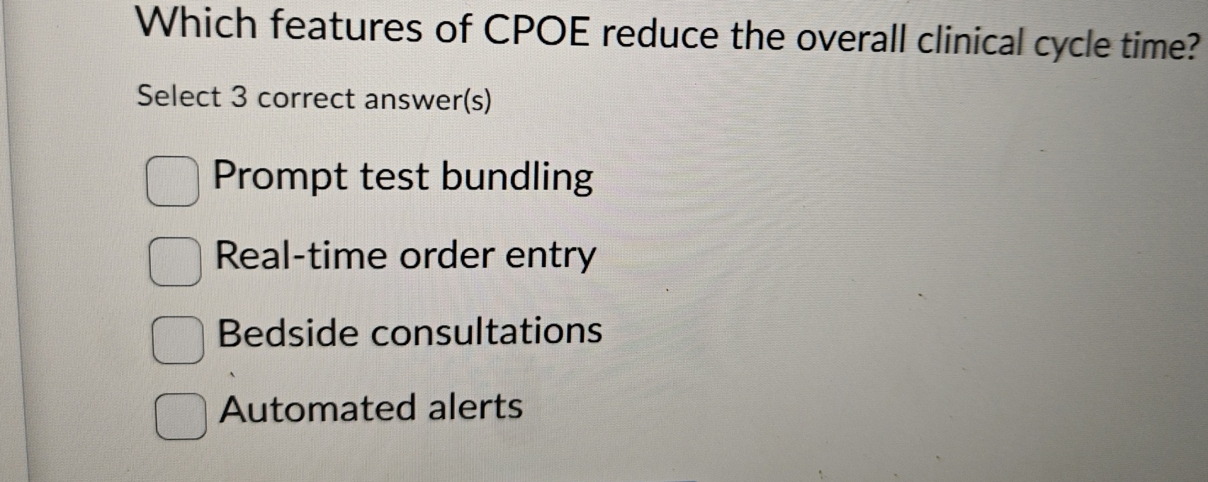 Solved Which features of CPOE reduce the overall clinical | Chegg.com