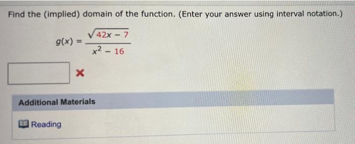 Solved Find the (implied) domain of the function. (Enter | Chegg.com