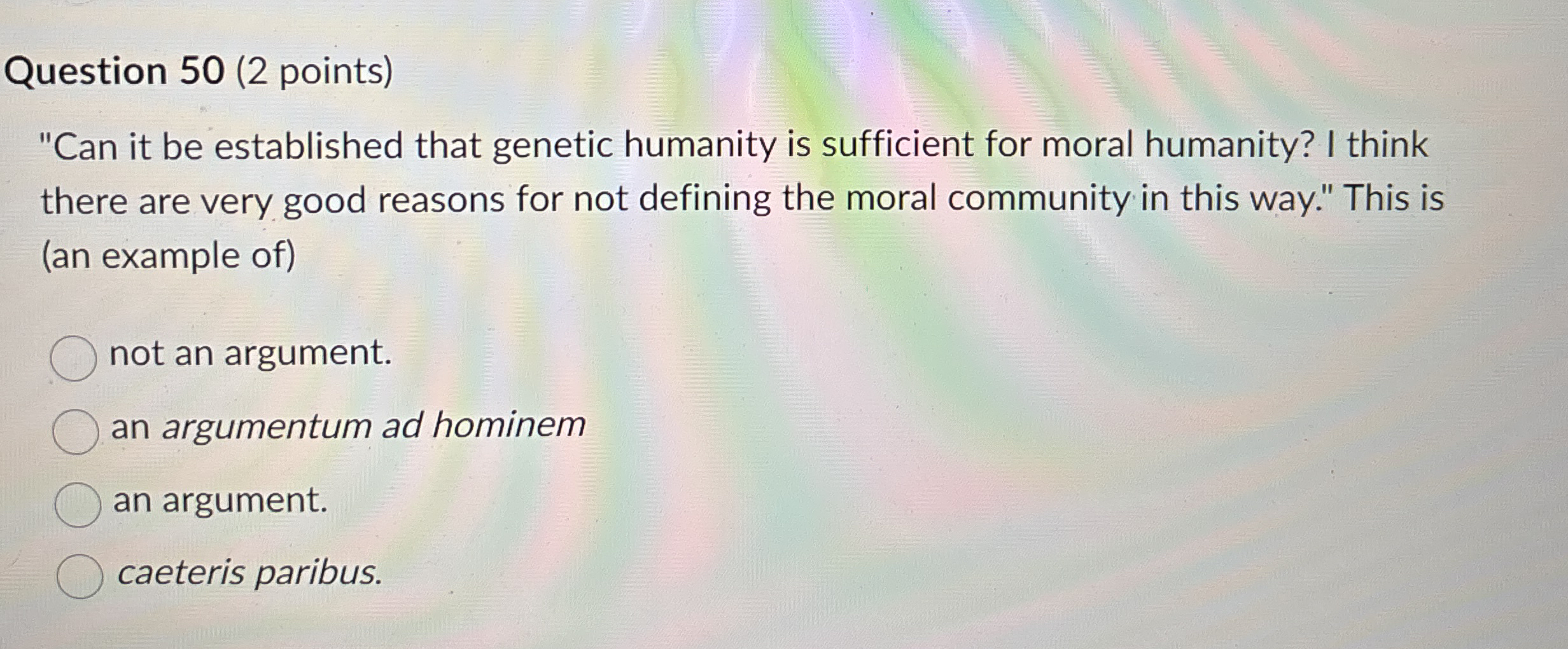 Solved Question 50 (2 ﻿points)"Can it be established that | Chegg.com