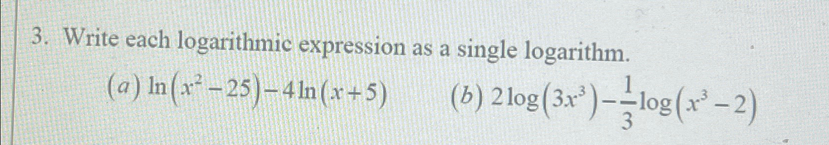 Solved Write each logarithmic expression as a single | Chegg.com