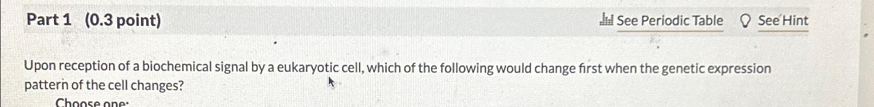 Solved Part 1 ( 0.3 ﻿point)See Periodic TableSee'HintUpon | Chegg.com