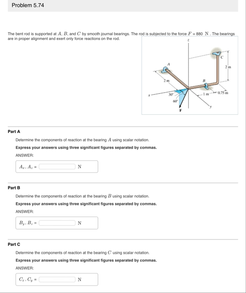 Solved Problem 5.74The bent rod is supported at A,B, ﻿and C | Chegg.com