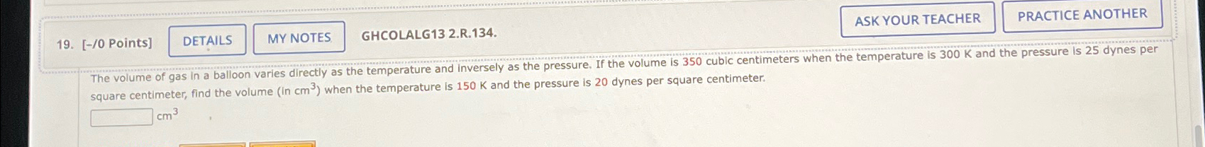 Solved PRACTICE ANOTHER19. ﻿ Points]GHCOLALG13 2.R.134.The | Chegg.com