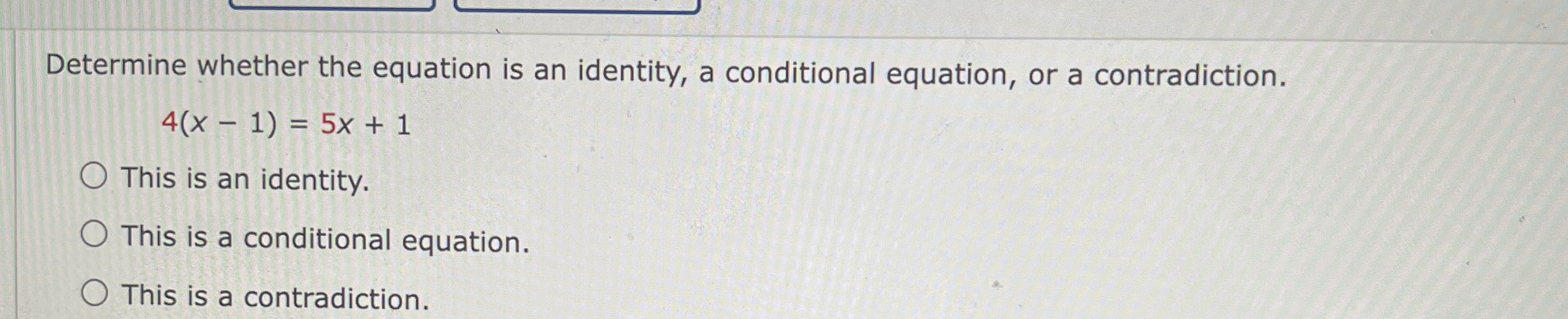 Solved Determine whether the equation is an identity, a | Chegg.com