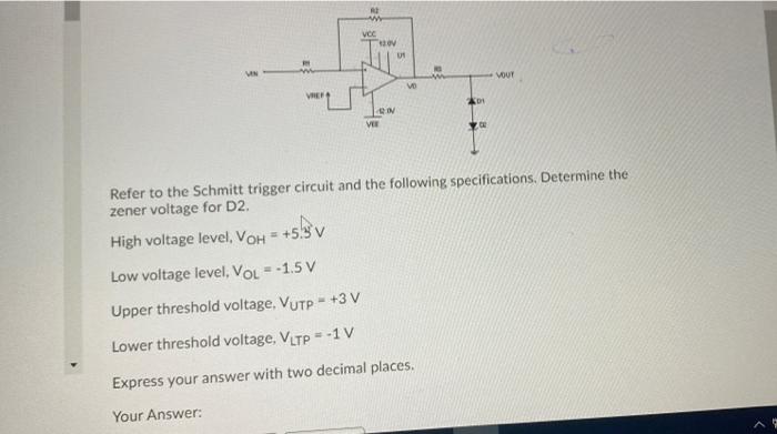 vec VOUT VO VRE VE! ye Refer to the Schmitt trigger | Chegg.com