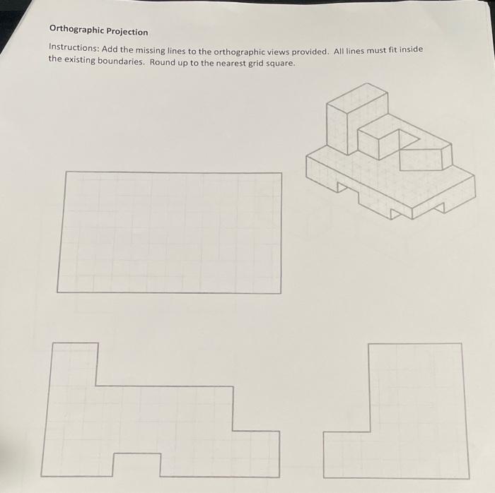 Solved Orthographic Projection Instructions: Add the missing | Chegg.com