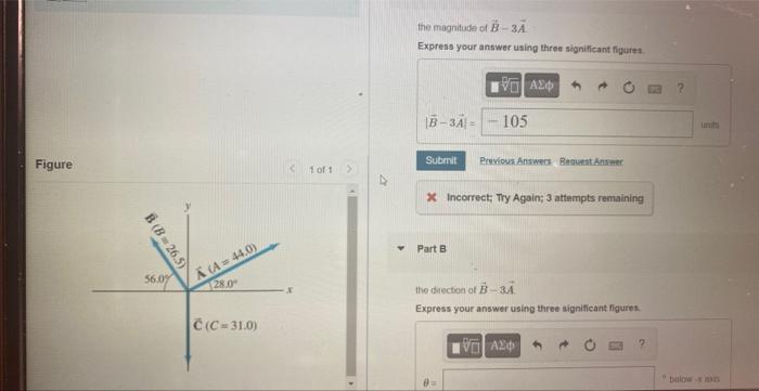 Solved the magnitude of B−3A. Express your answer using | Chegg.com