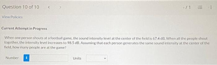 Solved Current Attempt in Progress When one person shouts at | Chegg.com