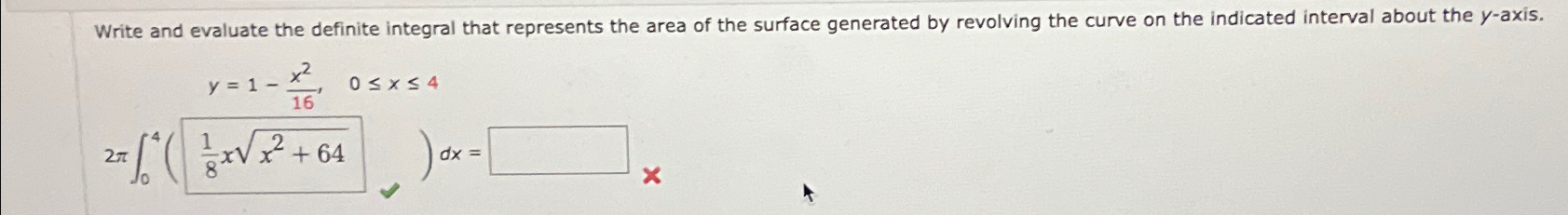 Solved Write and evaluate the definite integral that | Chegg.com