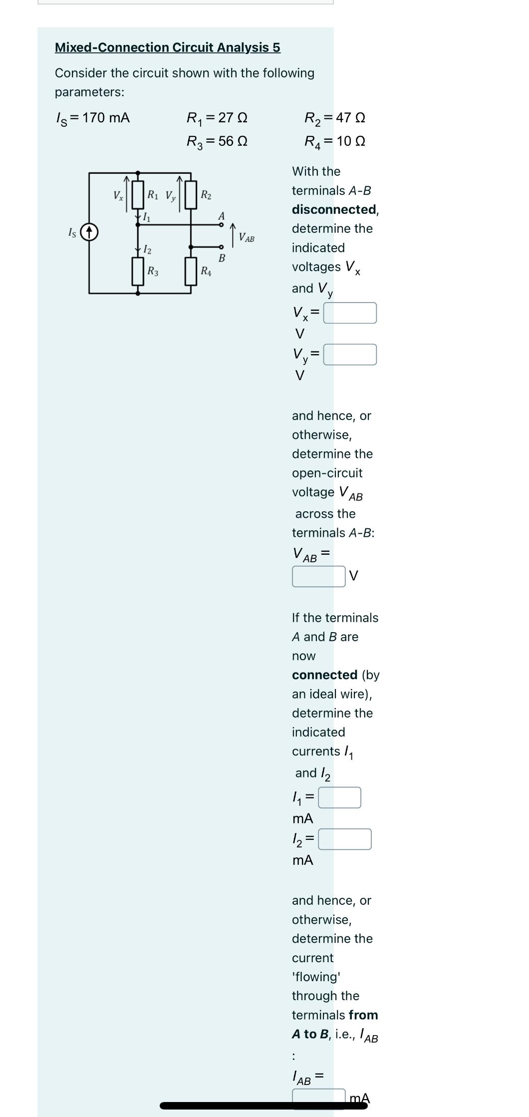 Solved Mixed-Connection Circuit Analysis 5Consider the | Chegg.com