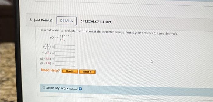 Solved Use a calculator to evaluate the function at the | Chegg.com
