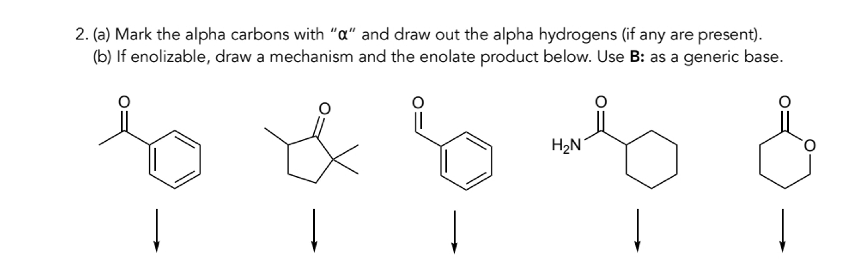 Solved (a) ﻿Mark the alpha carbons with " α " ﻿and draw out | Chegg.com
