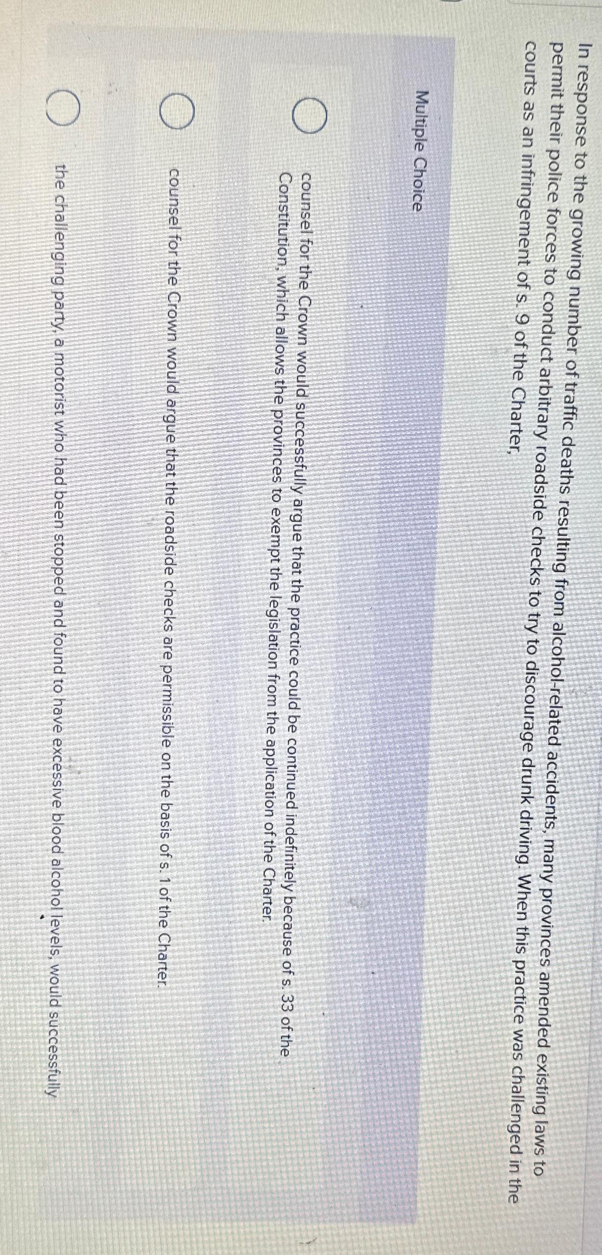 Solved In response to the growing number of traffic deaths | Chegg.com