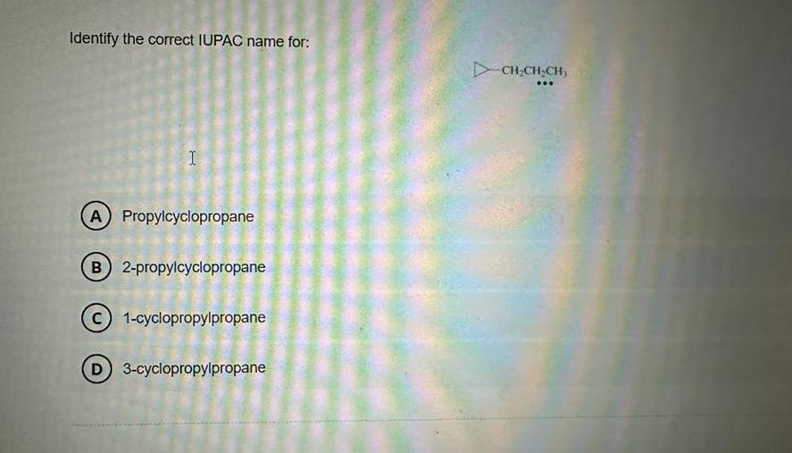 Solved Identify the correct IUPAC name | Chegg.com