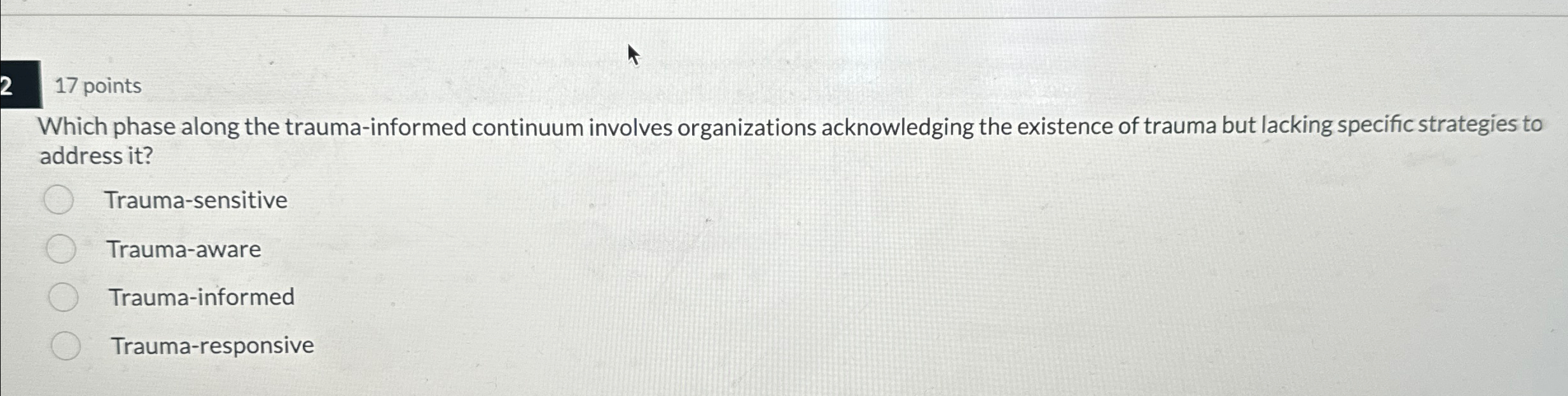 Solved 217 pointsWhich phase along the trauma-informed | Chegg.com Solved 217 pointsWhich phase along the trauma-informed | Chegg.com