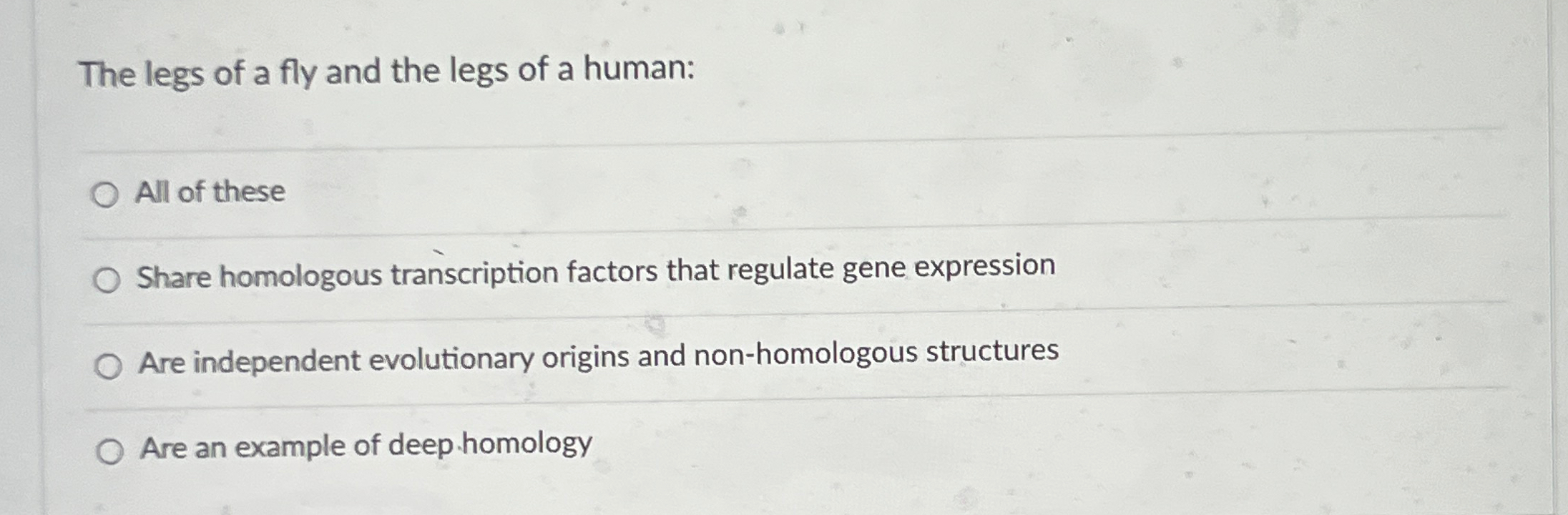 Solved The legs of a fly and the legs of a human:All of | Chegg.com