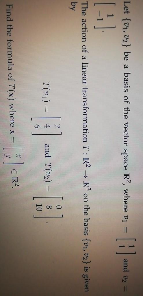 Solved Let {V1, V2} be a basis of the vector space R?, where | Chegg.com