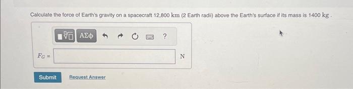Solved Calculate the force of Earth's gravity on a | Chegg.com