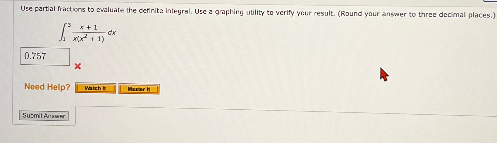 Solved Use partial fractions to evaluate the definite | Chegg.com