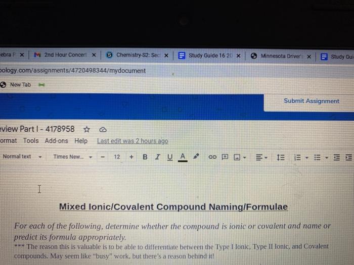 Solved Dinitrogen trioxide Nickel (II) bromide Carbon | Chegg.com