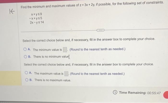 Solved Find the minimum and maximum values of z=3x+2y, if | Chegg.com