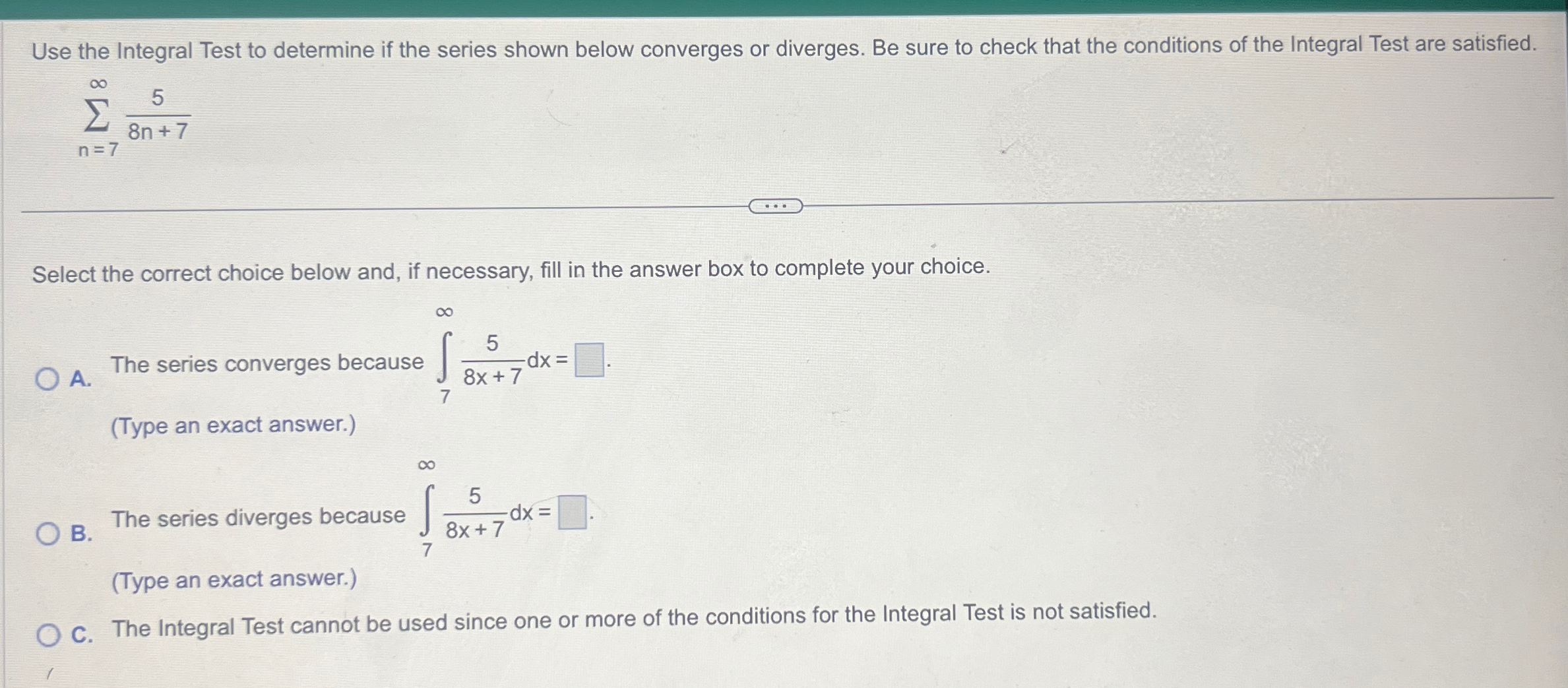 Solved Use the Integral Test to determine if the series | Chegg.com