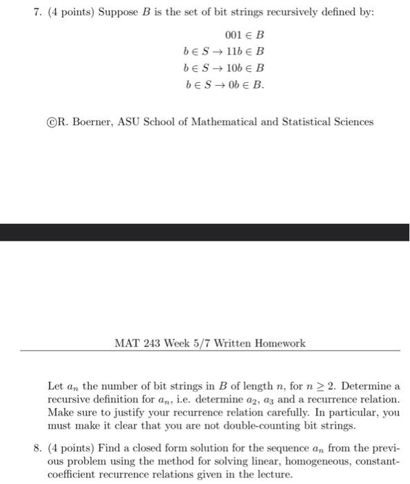 Solved 7. (4 points) Suppose B is the set of bit strings | Chegg.com