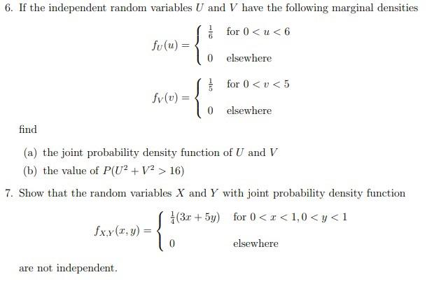 Solved 6. If the independent random variables U and V have | Chegg.com