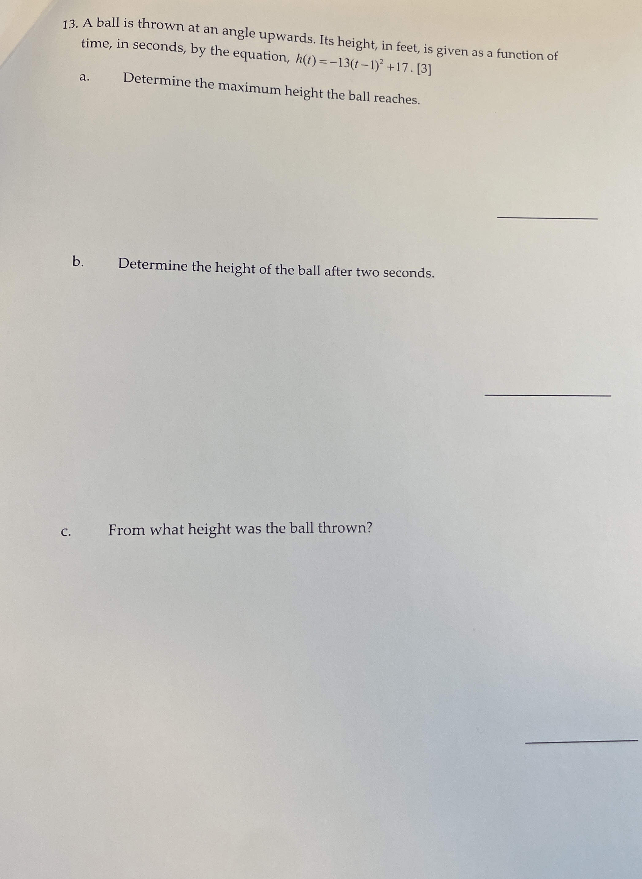 Solved A ball is thrown at an angle upwards. Its height, in | Chegg.com