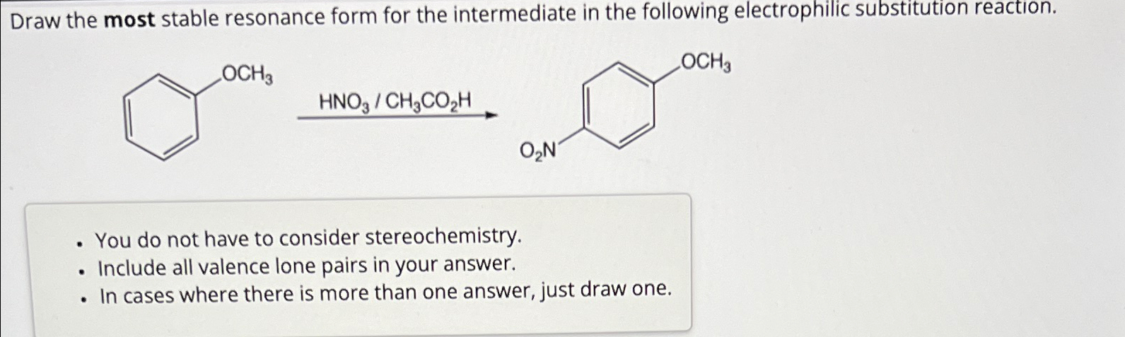 Draw the most stable resonance form for the | Chegg.com