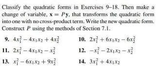 Solved Classify the quadratic forms in Exercises 9-18. ﻿Then | Chegg.com