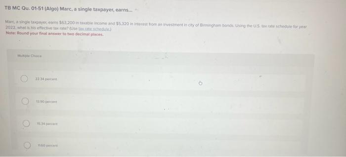 Solved TB MC Ou, 01-51 (Algo) Marc, a single taxpayer, | Chegg.com