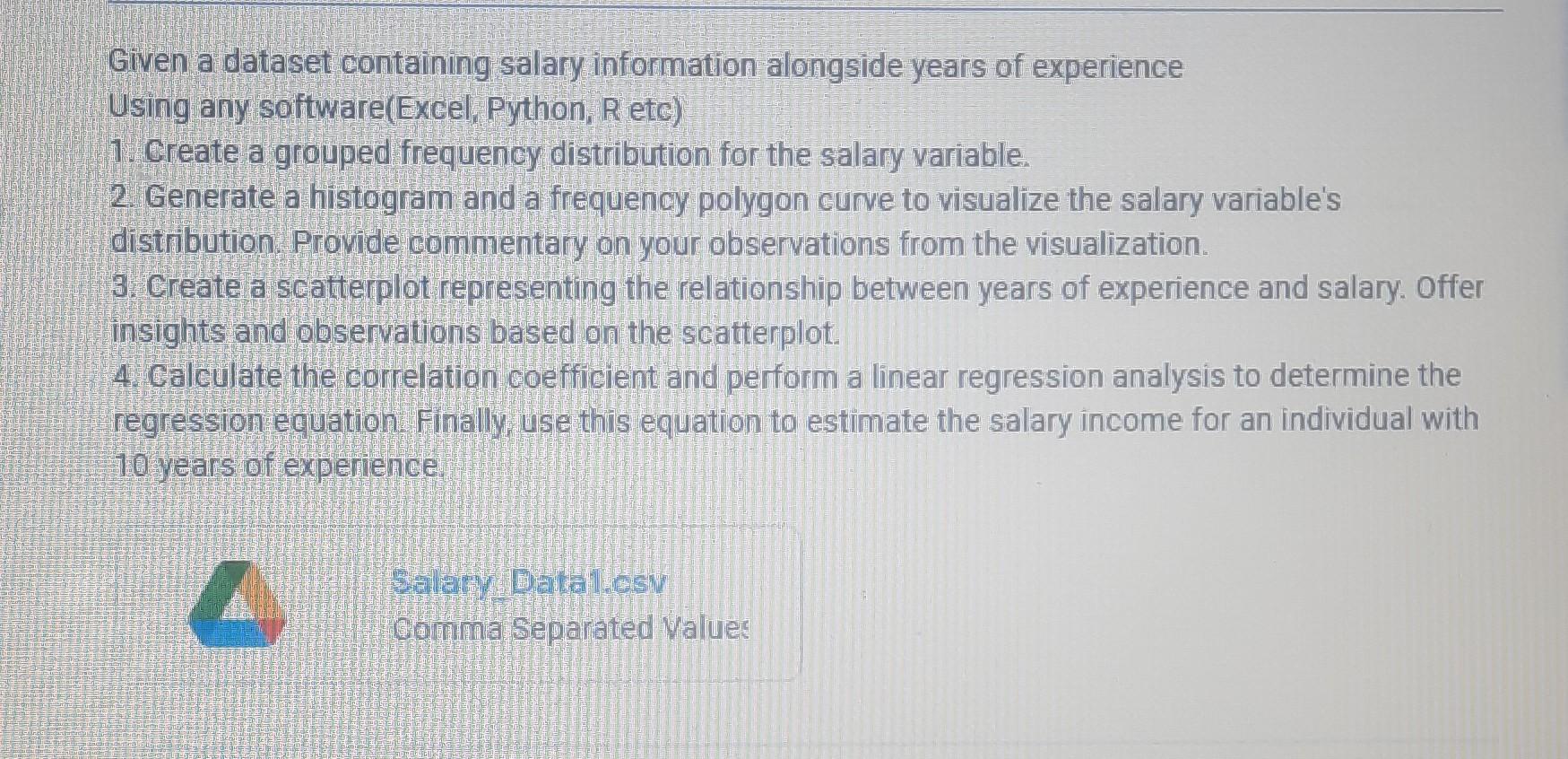 Solved Given a dataset containing salary information | Chegg.com