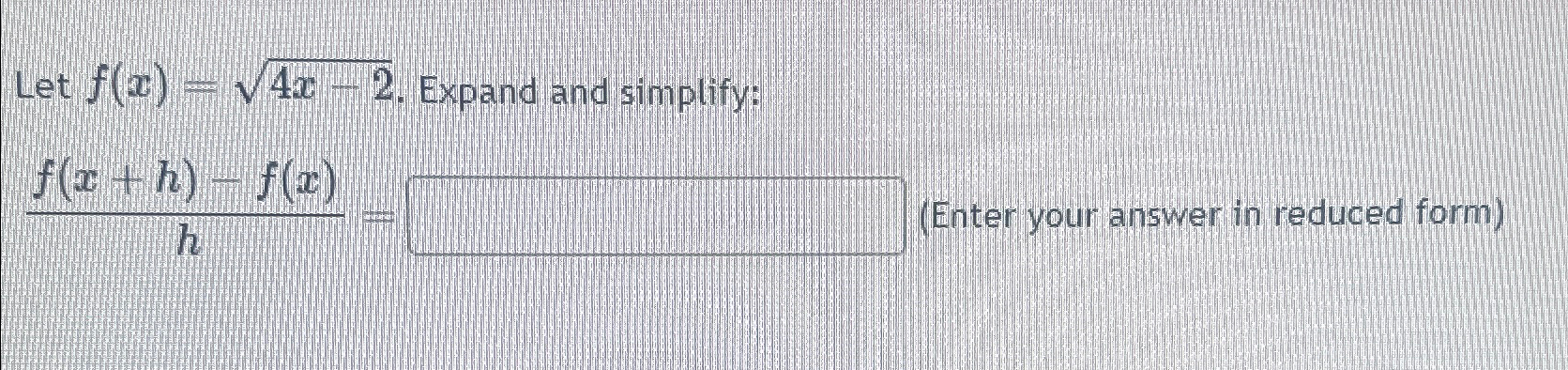 Solved Let f(x)=4x-22. ﻿Expand and | Chegg.com