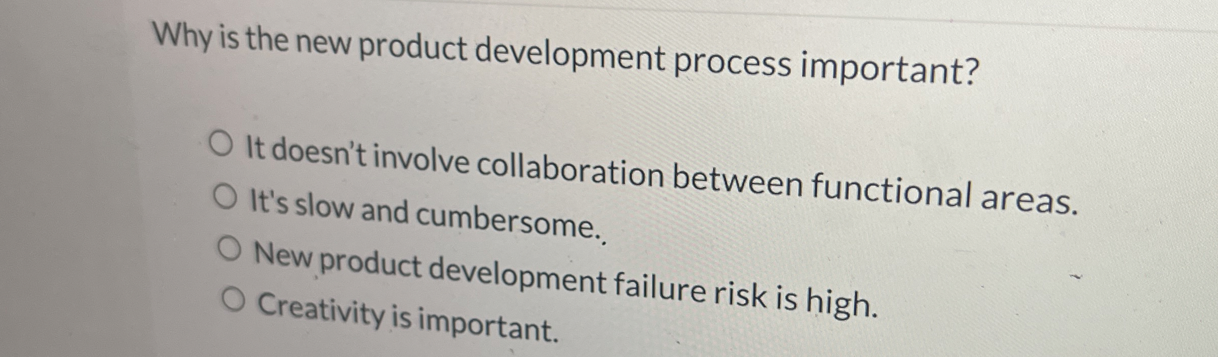 Solved Why is the new product development process | Chegg.com