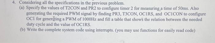Solved 4. Considering all the specifications in the previous | Chegg.com