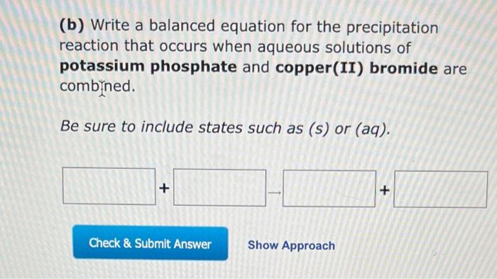 Solved (b) Write a balanced equation for the precipitation | Chegg.com