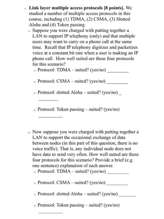 4. Link layer multiple access protocols [8 points]. | Chegg.com