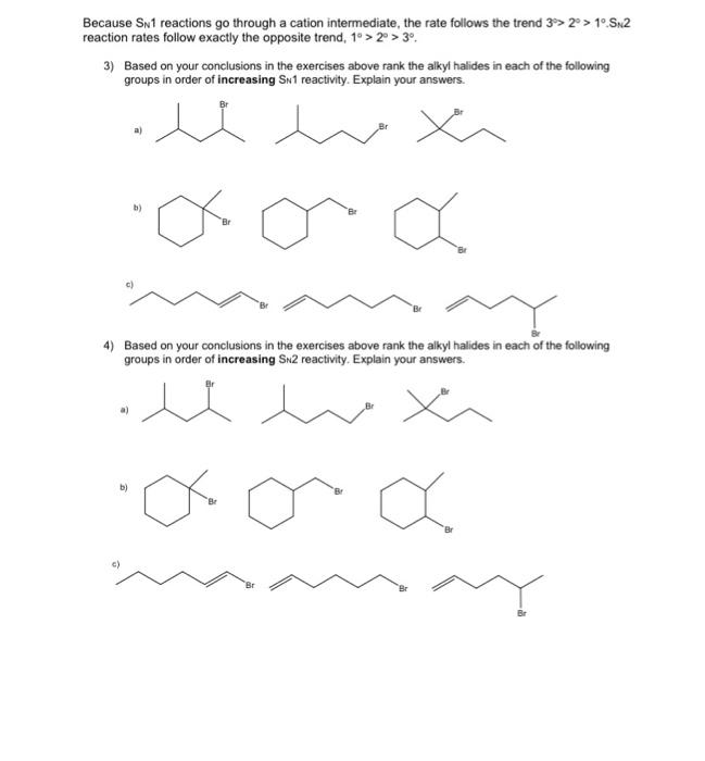 Solved Because SN1 reactions go through a cation | Chegg.com