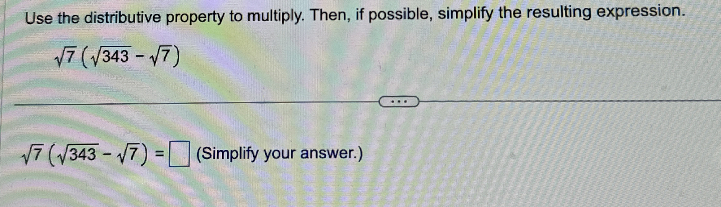 Use the distributive property to multiply. Then, if | Chegg.com