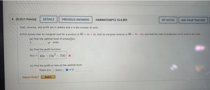 Solved Cost, fevenue, and profit are in dollars and x is the | Chegg.com