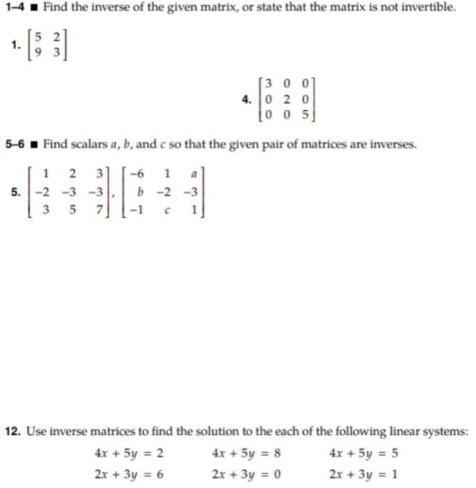 Solved 1-4 Find the inverse of the given matrix, or state | Chegg.com
