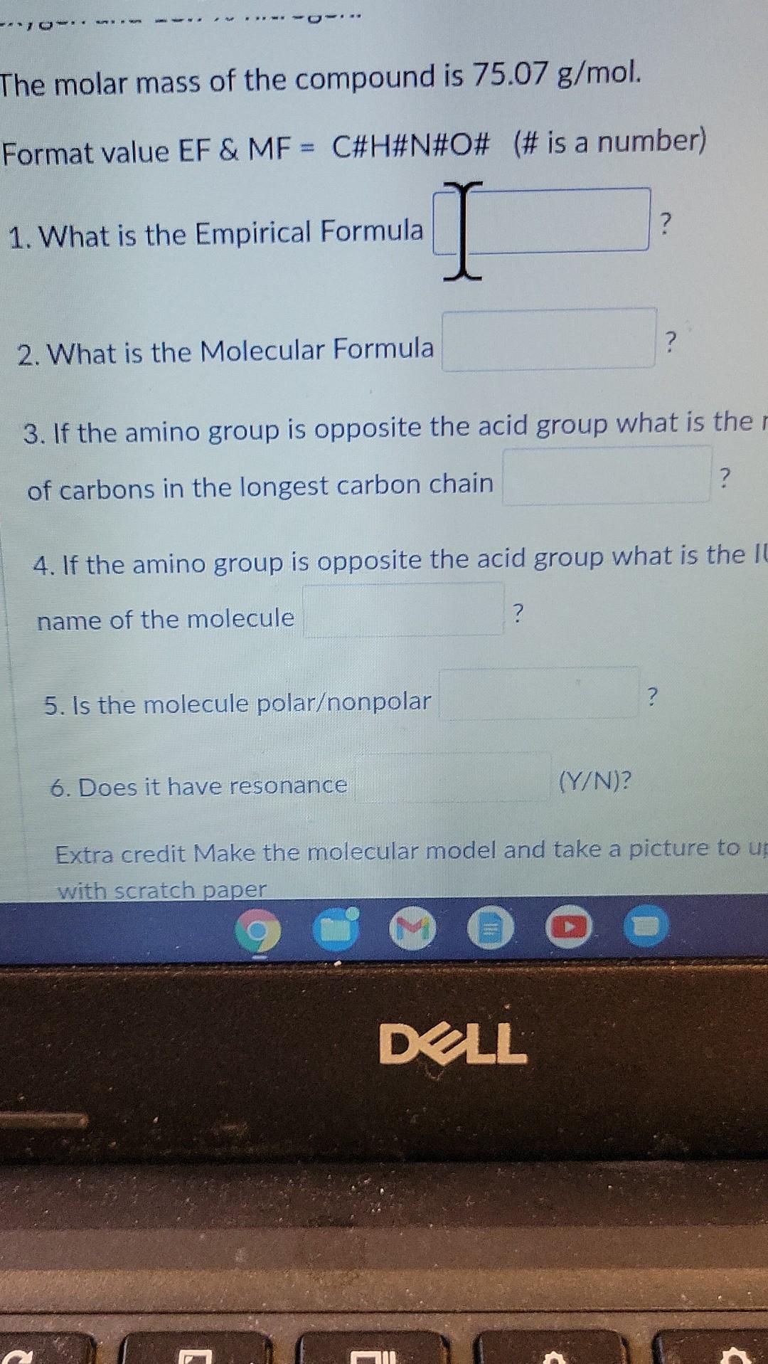 Solved The molar mass of the compound is 75.07 g/mol. Format | Chegg.com