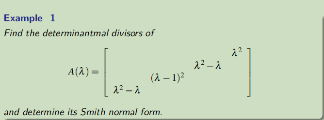 Solved Find the determinantmal divisors of and determine its | Chegg.com